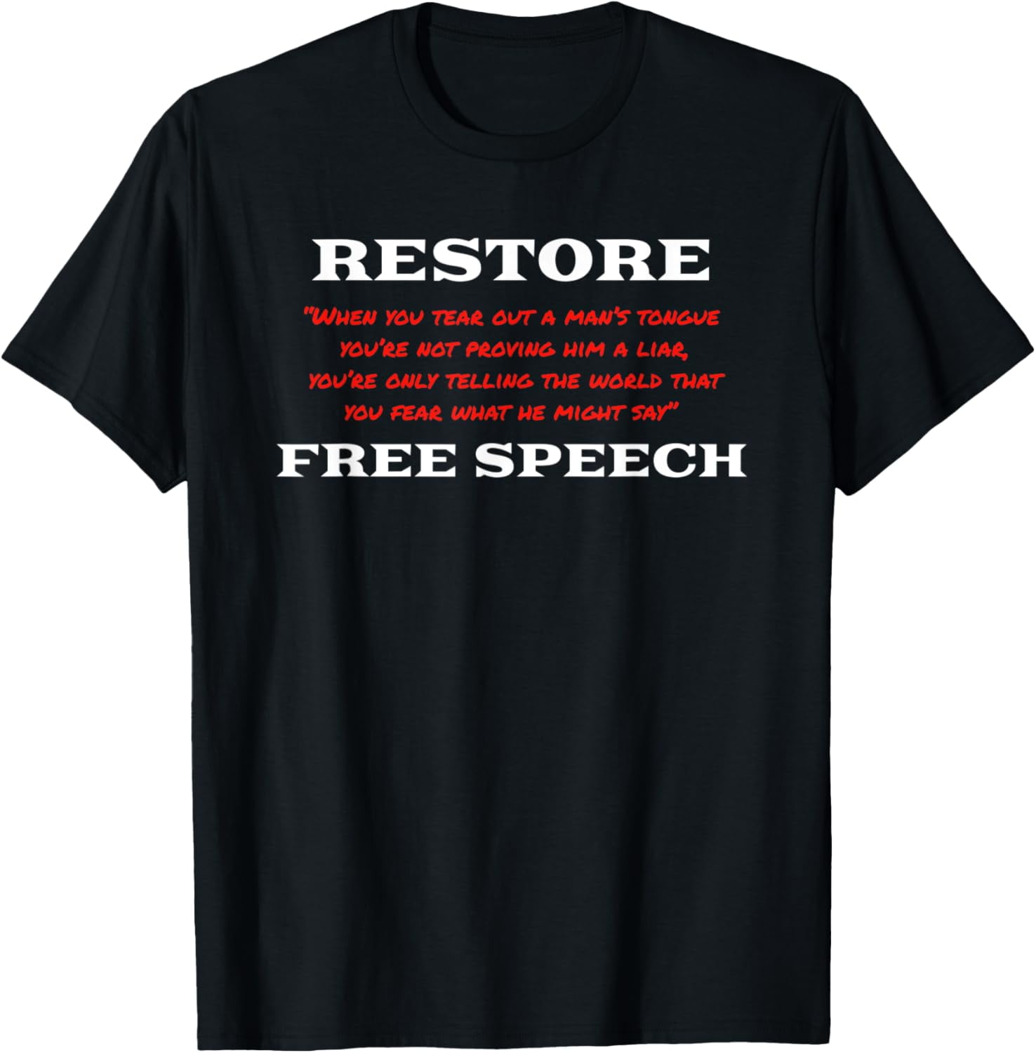 Anti Censorship Restore Free Speech First Amendment T-Shirt men and ...