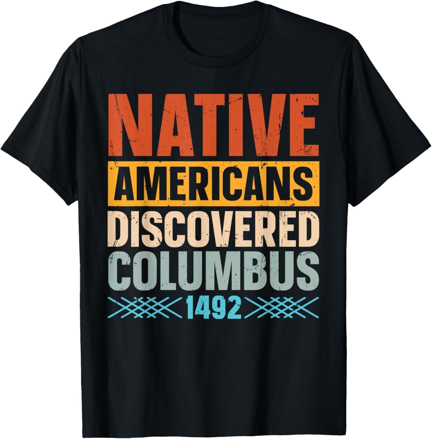 Anti Columbus Day Design for a Native american T-Shirt - Walmart.com
