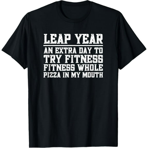 Anti Gym Sarcasm Lazy New Year Resolution Into Fitness Pizza T-Shirt ...