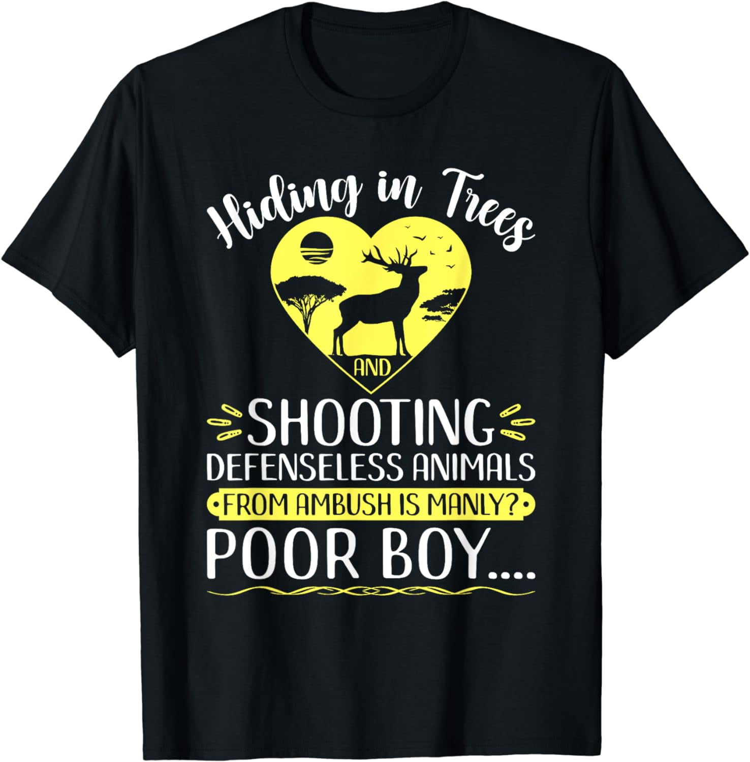 Anti Hunting Protest, Stop Deer Hunt Animal Rights T-Shirt - Walmart.com