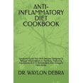 Anti-Inflammatory Diet Cookbook: Complete Guide Park With Recipes ...
