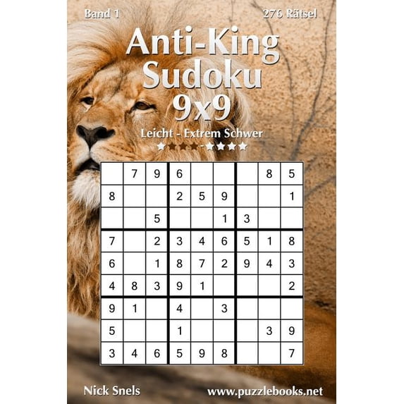 Anti-King-Sudoku Anti-King-Sudoku 9x9 - Leicht bis Extrem Schwer - Band ...