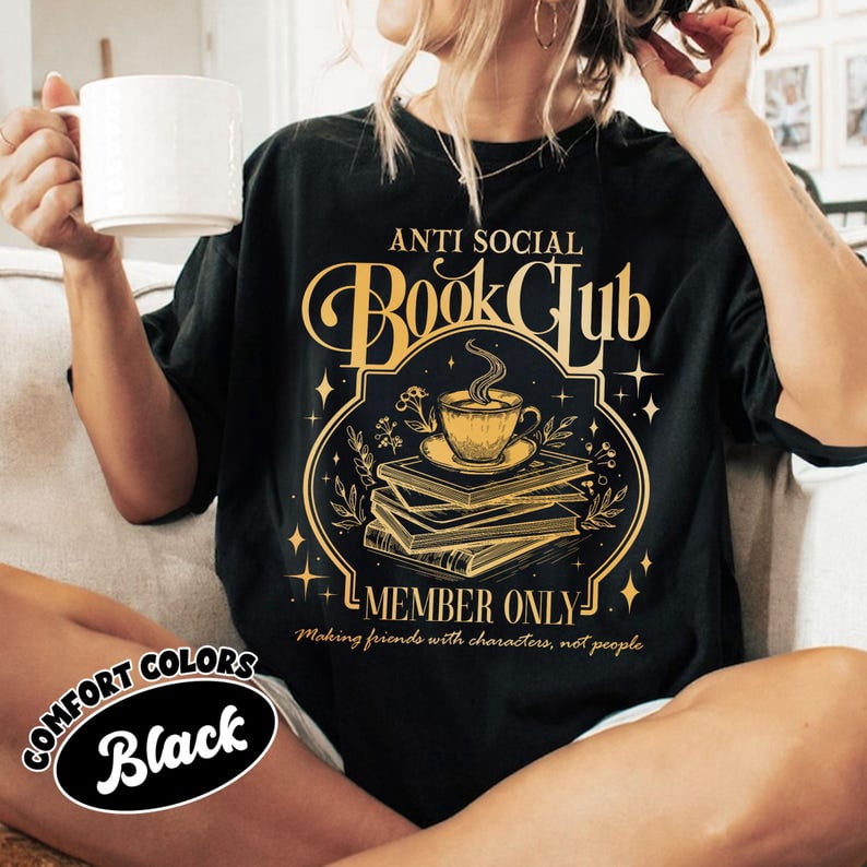Anti Social Book Club Comfort Colors Shirt, Book Club TShirt, Book ...