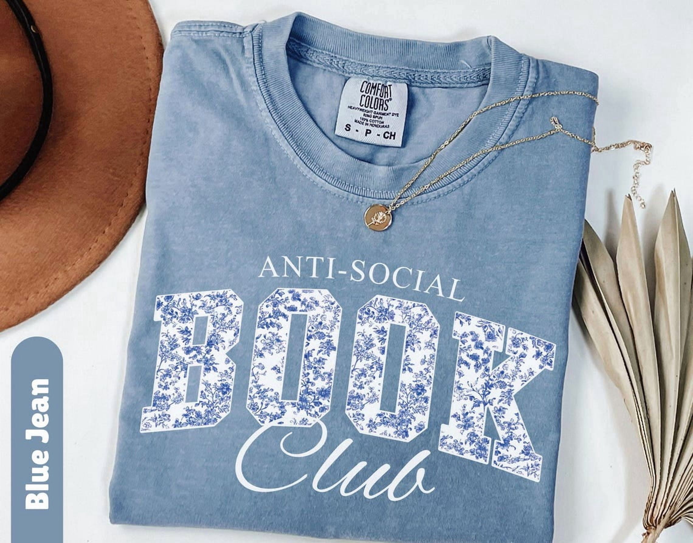 Anti Social Book Club Reading Bookworm Librarian Lover Teacher T-Shirt ...