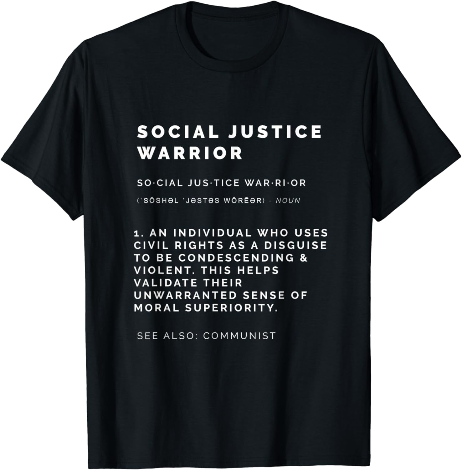 Anti Social Justice Warrior Definition T-Shirt Funny - Walmart.com