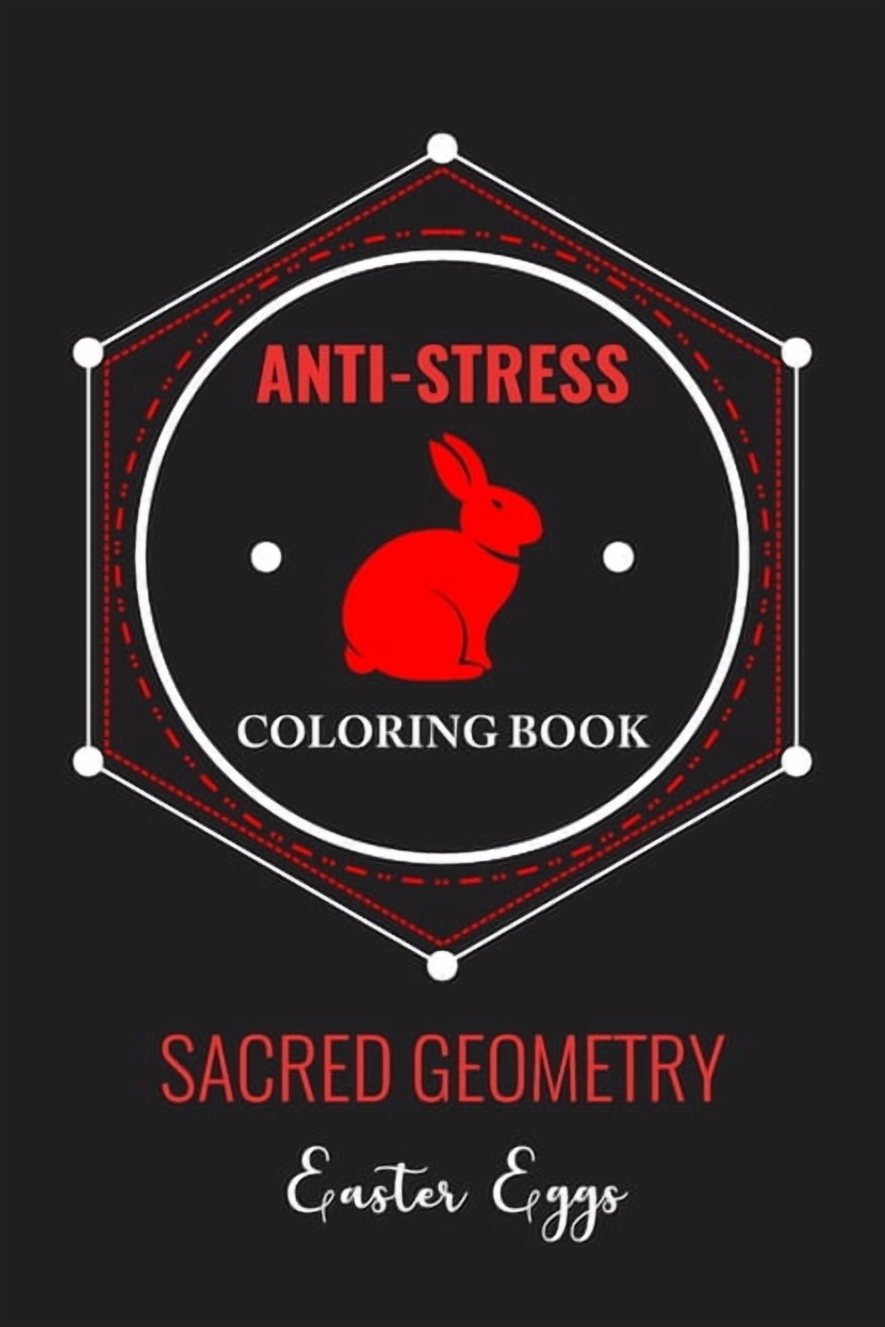 Anti-Stress Coloring Book Sacred Geometry Easter Eggs : Anti-Stress Art ...