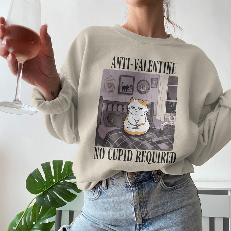 Anti Valentine Cat T-Shirts Sweatshirts, Anti Valentine, Sarcastic ...