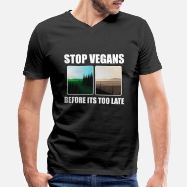 Anti Vegan - Stop Vegans Funny Design Meat Eater T-Shirt for Men Women ...