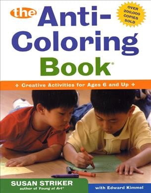 Anti-coloring Book : Creative Activities for Ages 6 and Up - Walmart.com