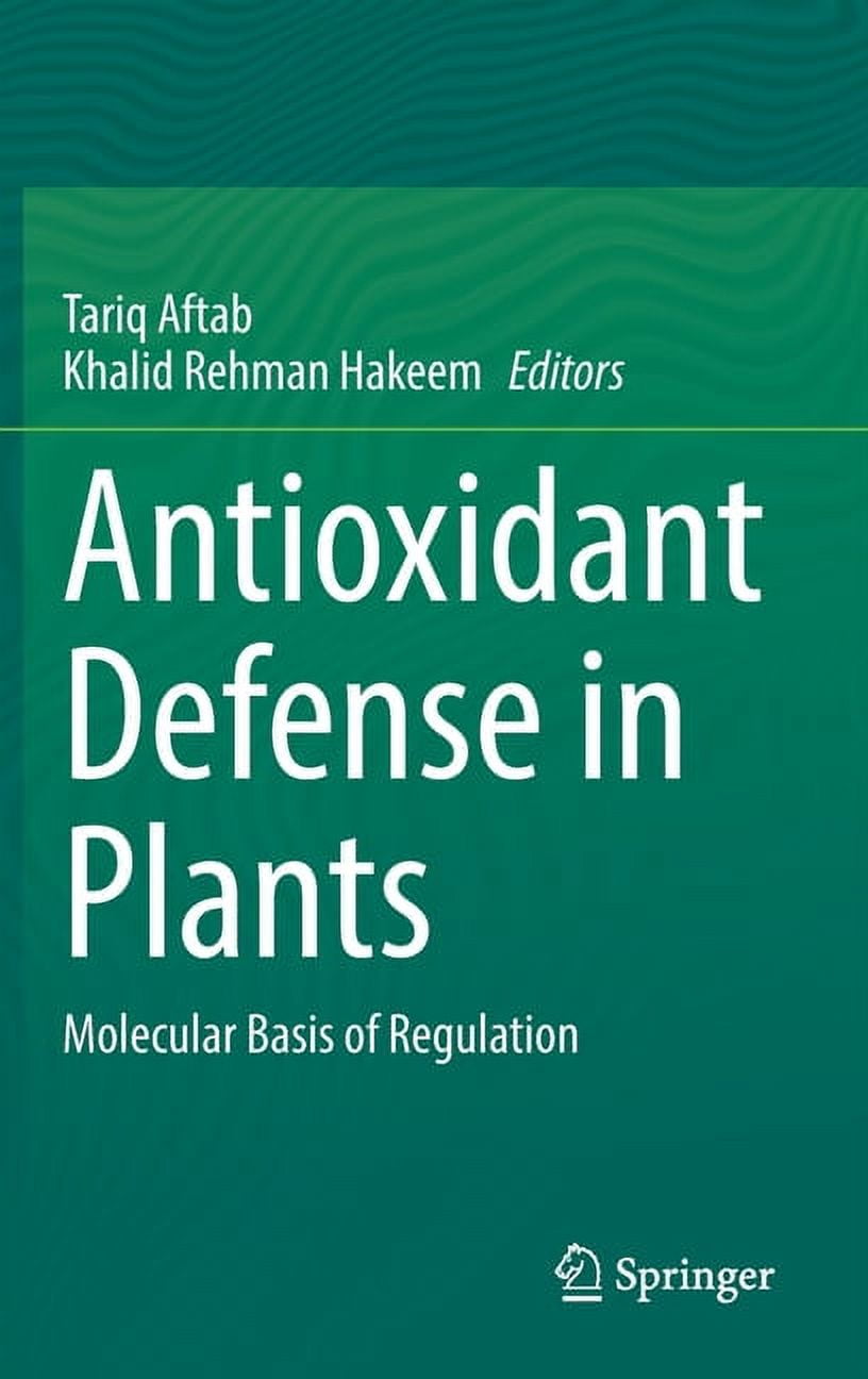 Antioxidant Defense in Plants: Molecular Basis of Regulation ...