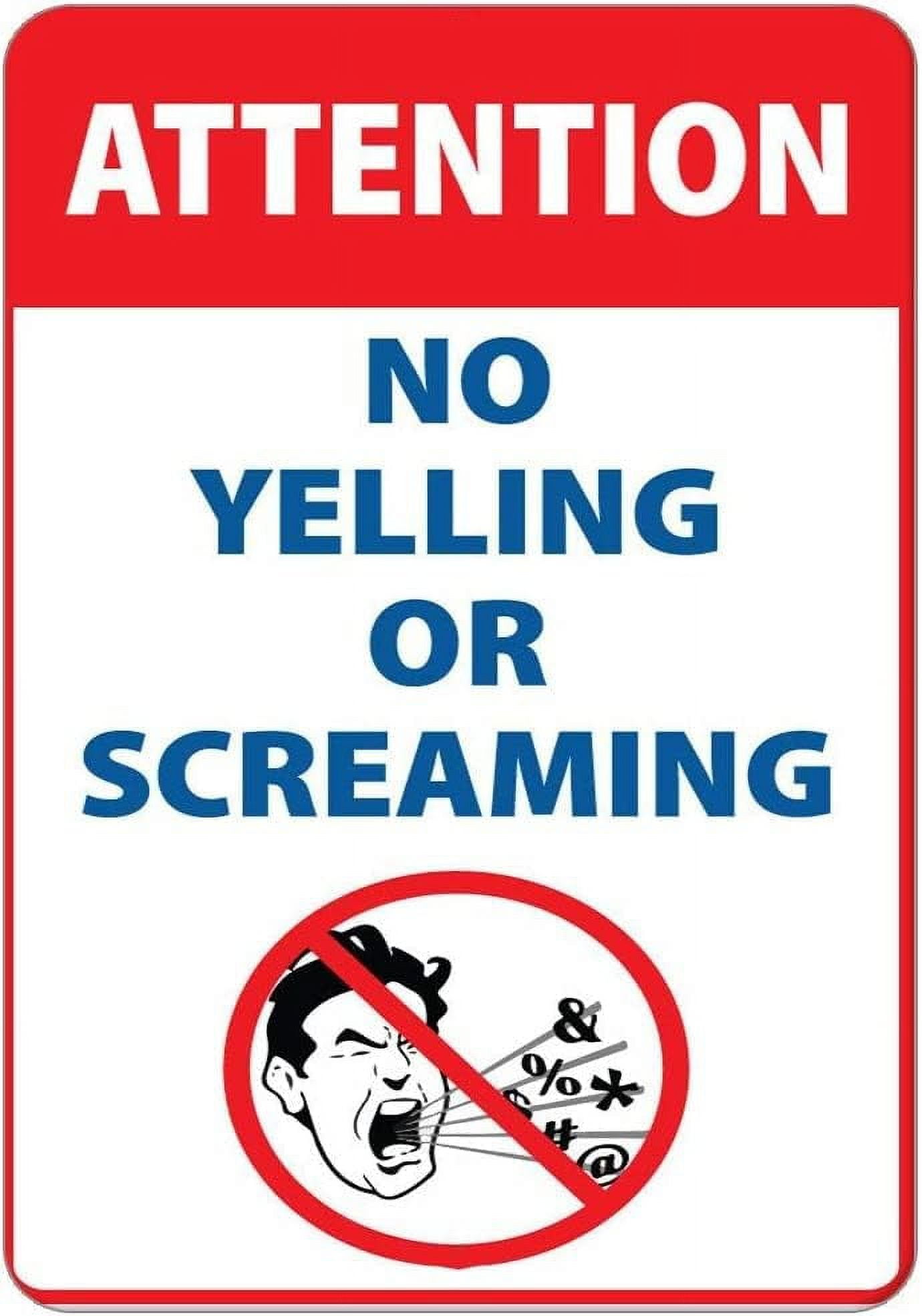 Antique Metal Sign Attention No Yelling Or Screaming Tin Sign Vintage ...