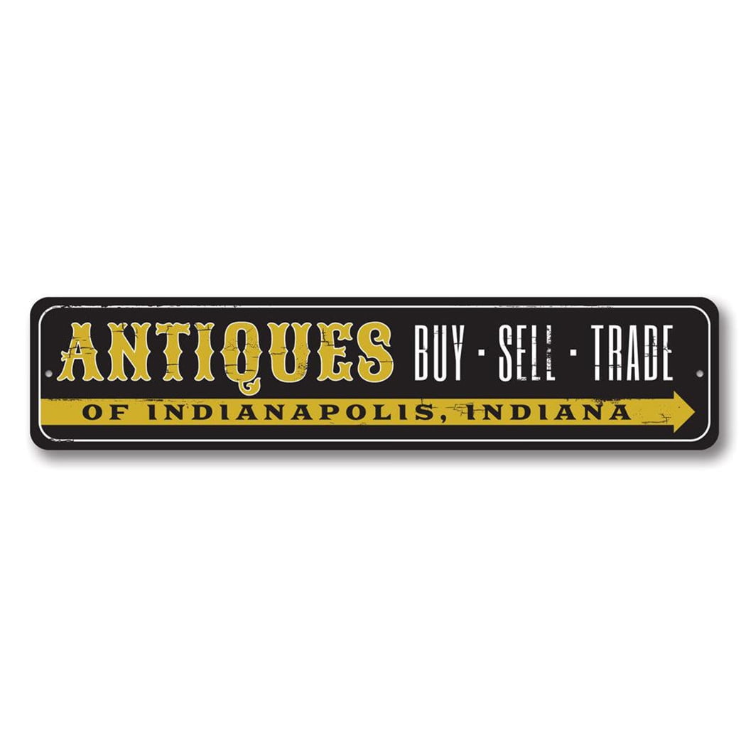 Antiques Buy Sell Trade Sign, Store Sign, Custom Shop Location City ...