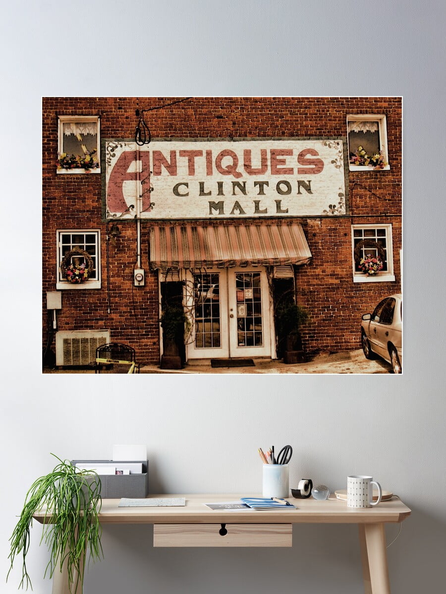 Antiques, Clinton Mall, #1... Prints And Products Poster Wall Art ...
