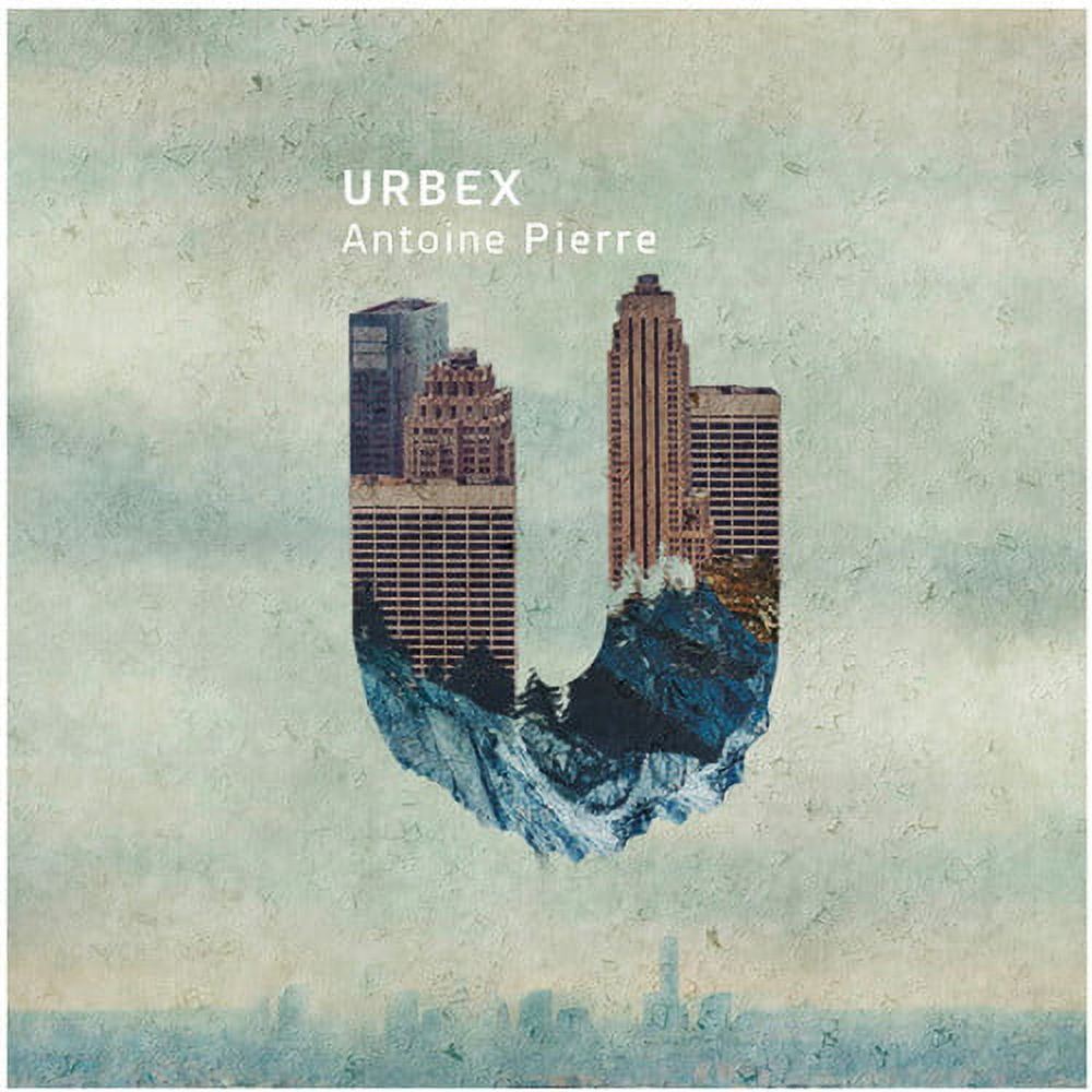 Antoine Pierre - Urbex - Music & Performance - CD - Walmart.com
