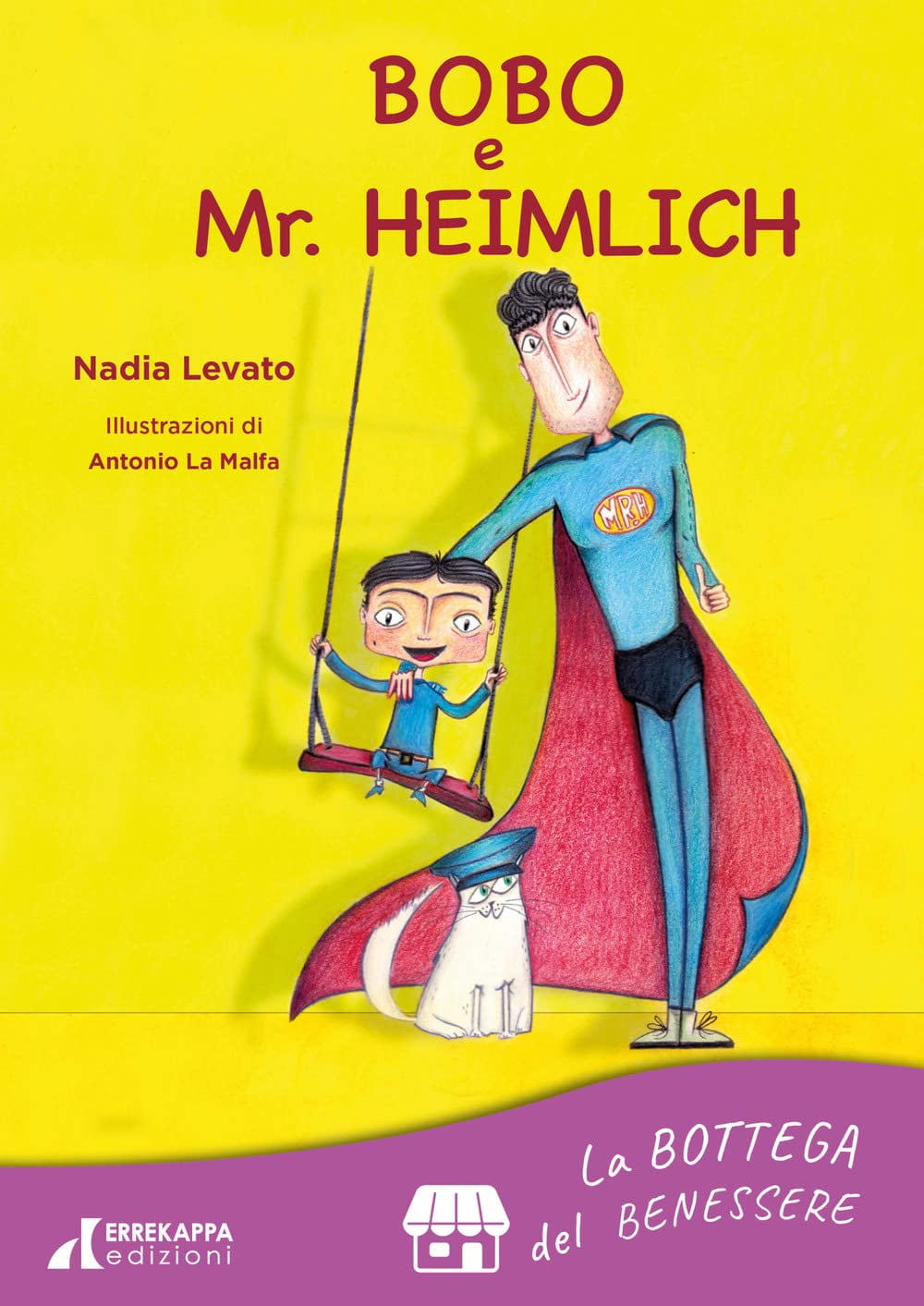 Antonio La Malfa,Nadia Levato Bobo e Mr. Heimlich (Paperback) - Walmart.com