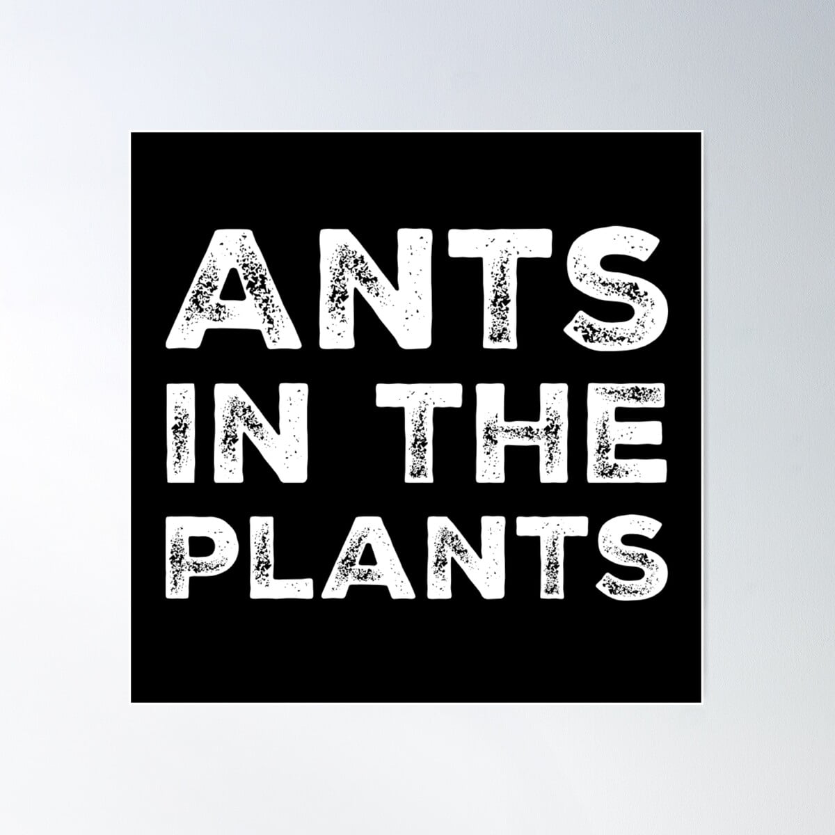 Ants In The Plants Poster Wall Art, Modern Wall Decor For Living Room ...
