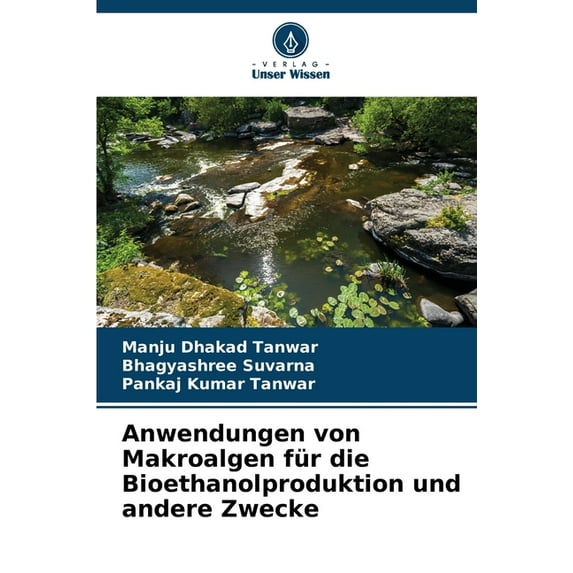 Anwendungen von Makroalgen fÃ¼r die Bioethanolproduktion und andere ...