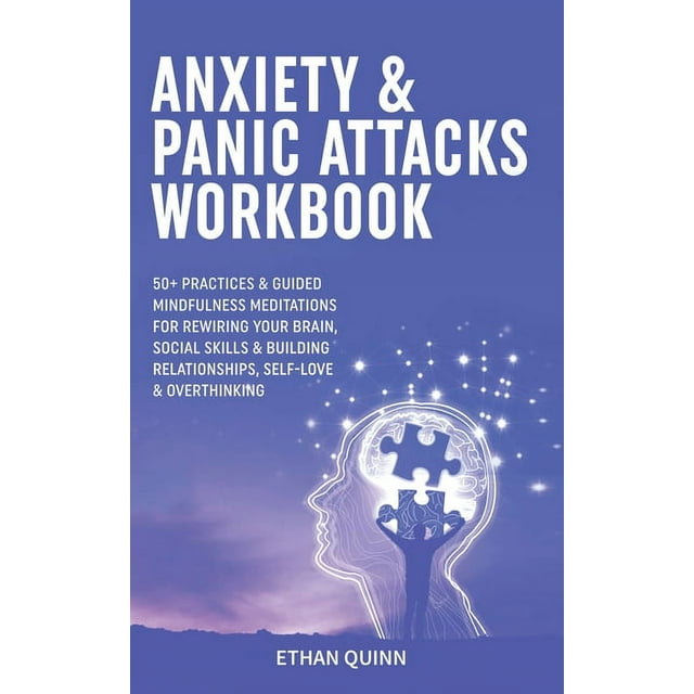 Anxiety & Panic Attacks Workbook: 50+ Practices & Guided Mindfulness ...