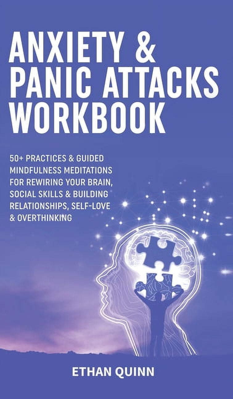 Anxiety & Panic Attacks Workbook: 50+ Practices & Guided Mindfulness ...