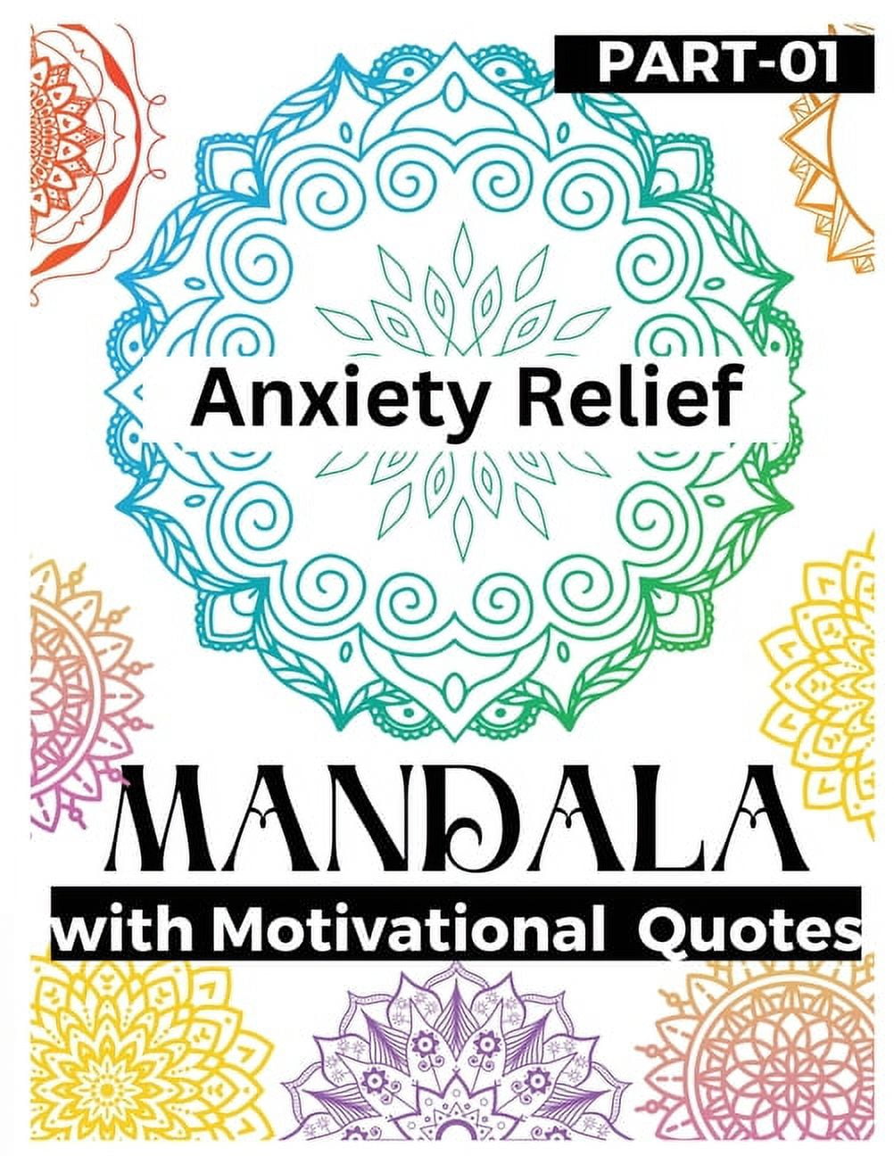 Anxiety Relief Mandala: The best gift in your anxiety relief items ...