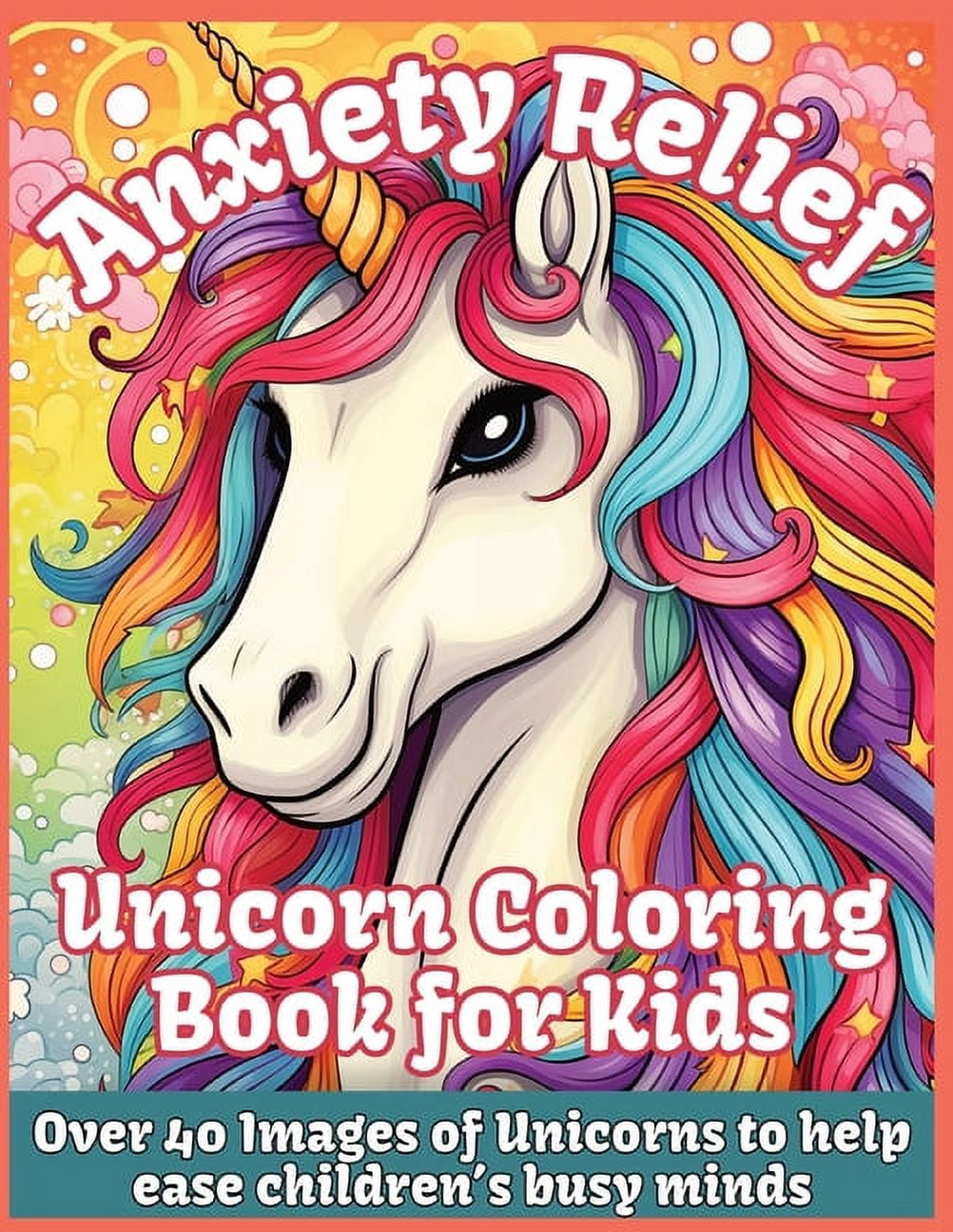 Anxiety Relief Unicorn Coloring Book for Kids (Paperback)(Large Print ...