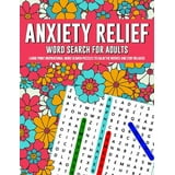 Anxiety Relief Word Search Puzzles For Adults: Large Print ...