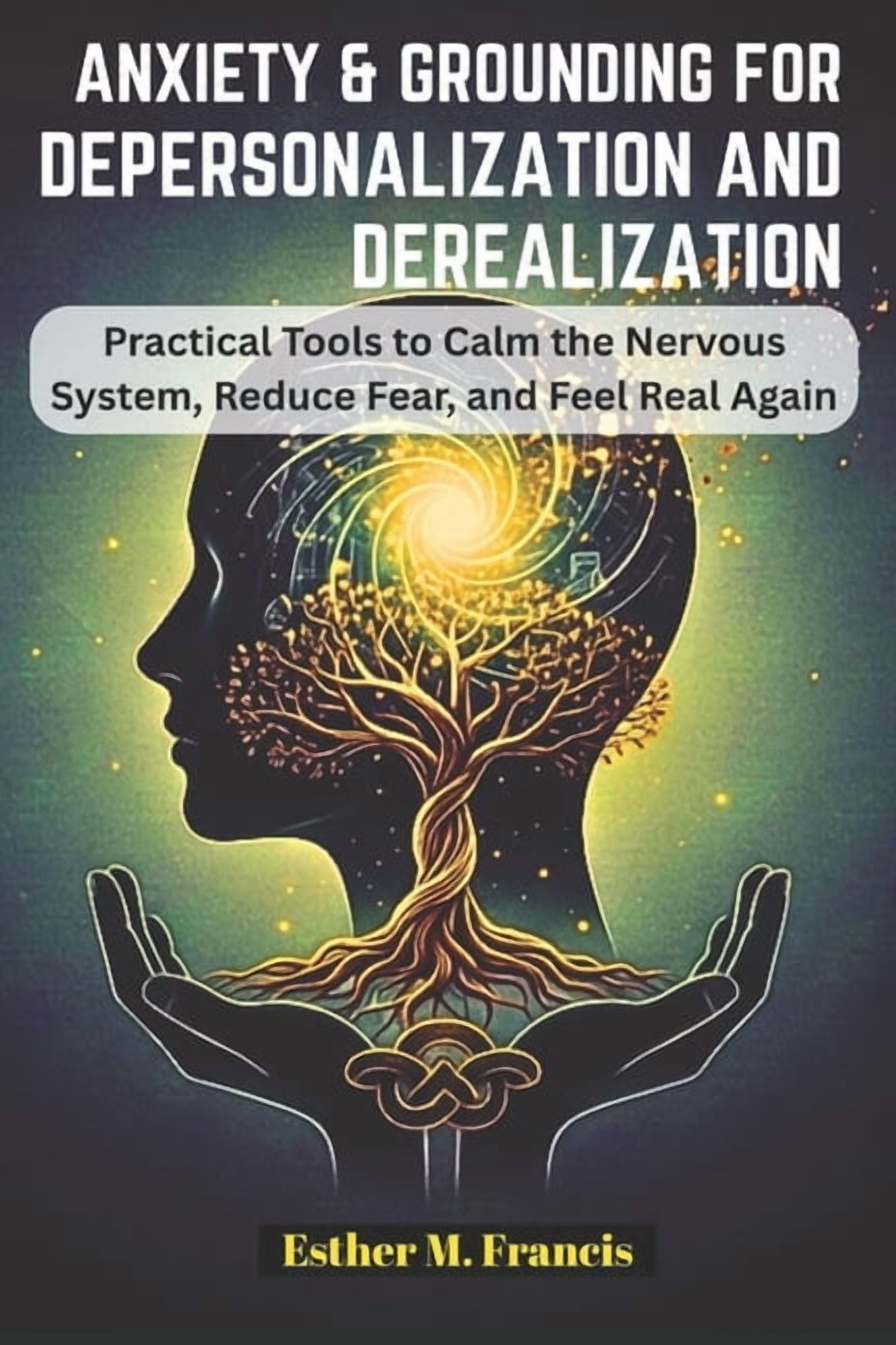 Anxiety and Grounding for Depersonalization and Derealization ...