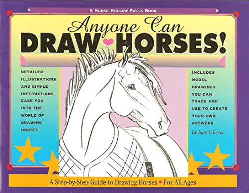 Pre-Owned Anyone Can Draw Horses! : A Step-by-Step Guide to Drawing ...