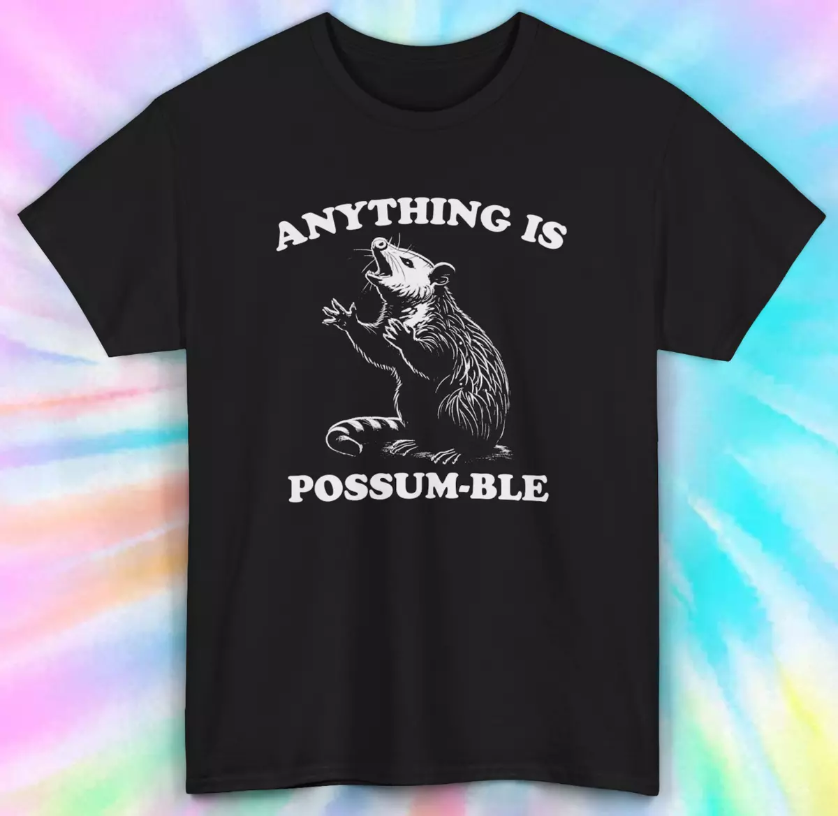 Anyth Is Possum-Ble T-Shirt, Funny Opossum, Funny Animal Graphic ...