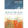 Anywaa: The Luo of Western Ethiopia, (Hardcover) - Walmart.com