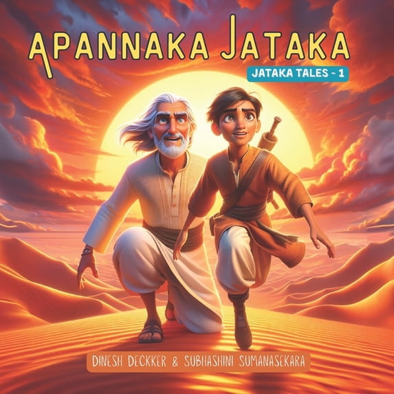 550 Jataka for Children Apannaka Jataka: 550 Jataka Tales for Children ...