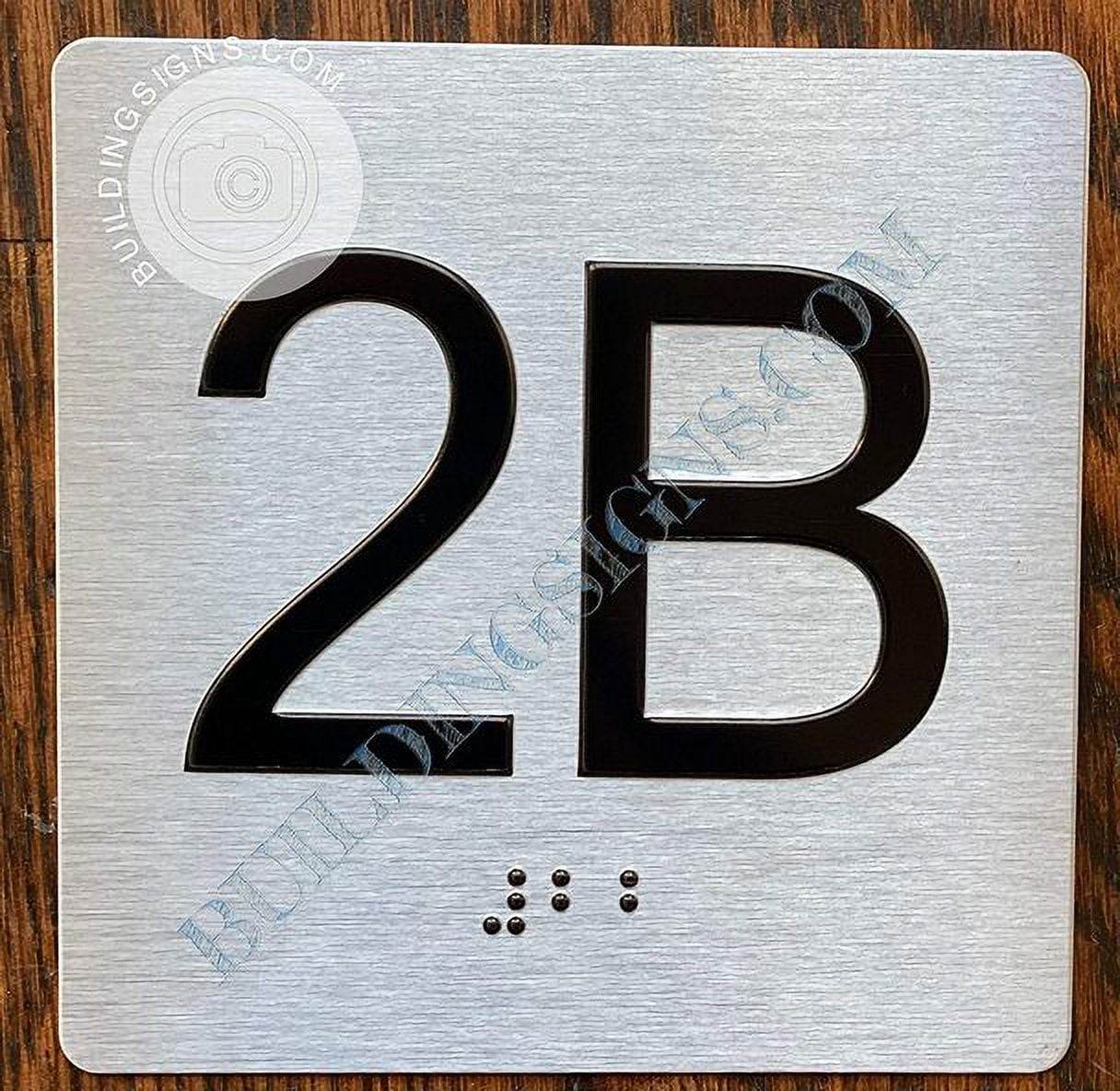 Apartment Number 2B Sign with Braille and Raised Number (Aluminum, 4x4 ...