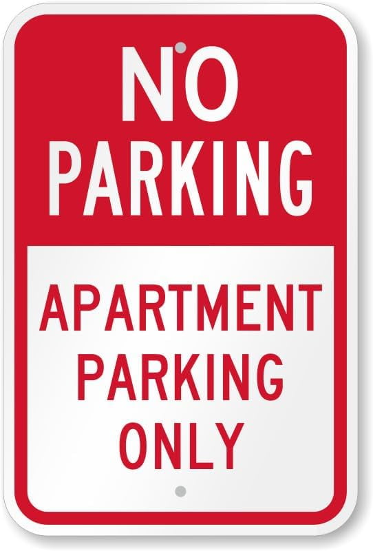 Apartment Parking Only Aluminum Weatherproof 8" x 12" Sign p00642 ...