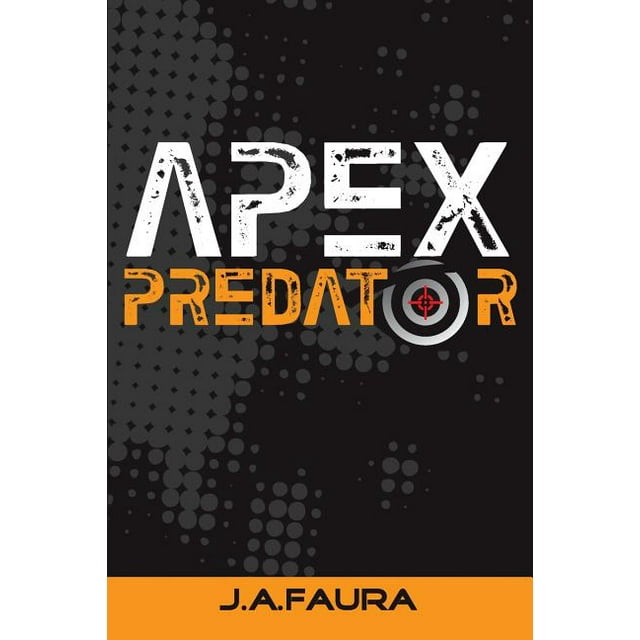Apex Predator (Paperback) - Walmart.com