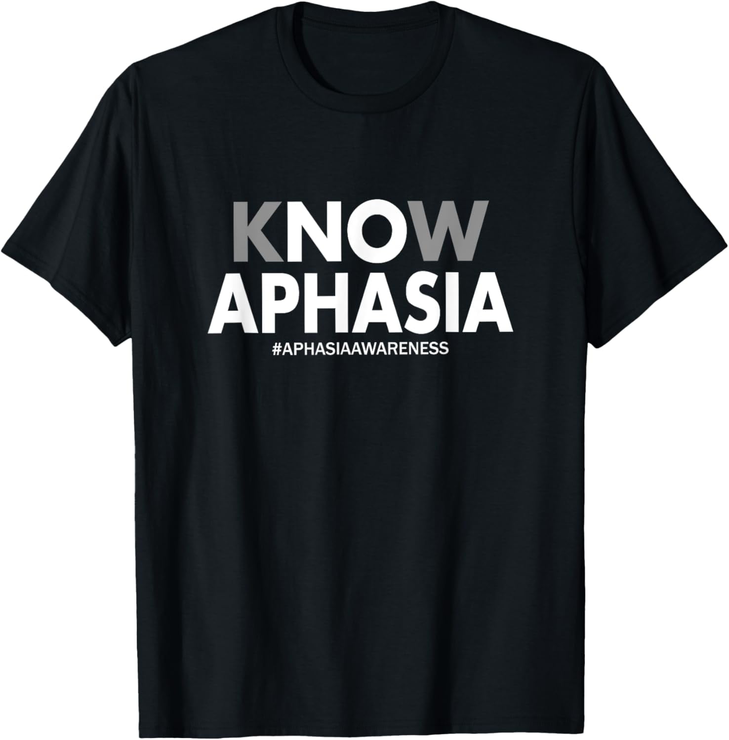 Aphasia Awareness Gifts Men Women Know Aphasia T-Shirt - Walmart.com