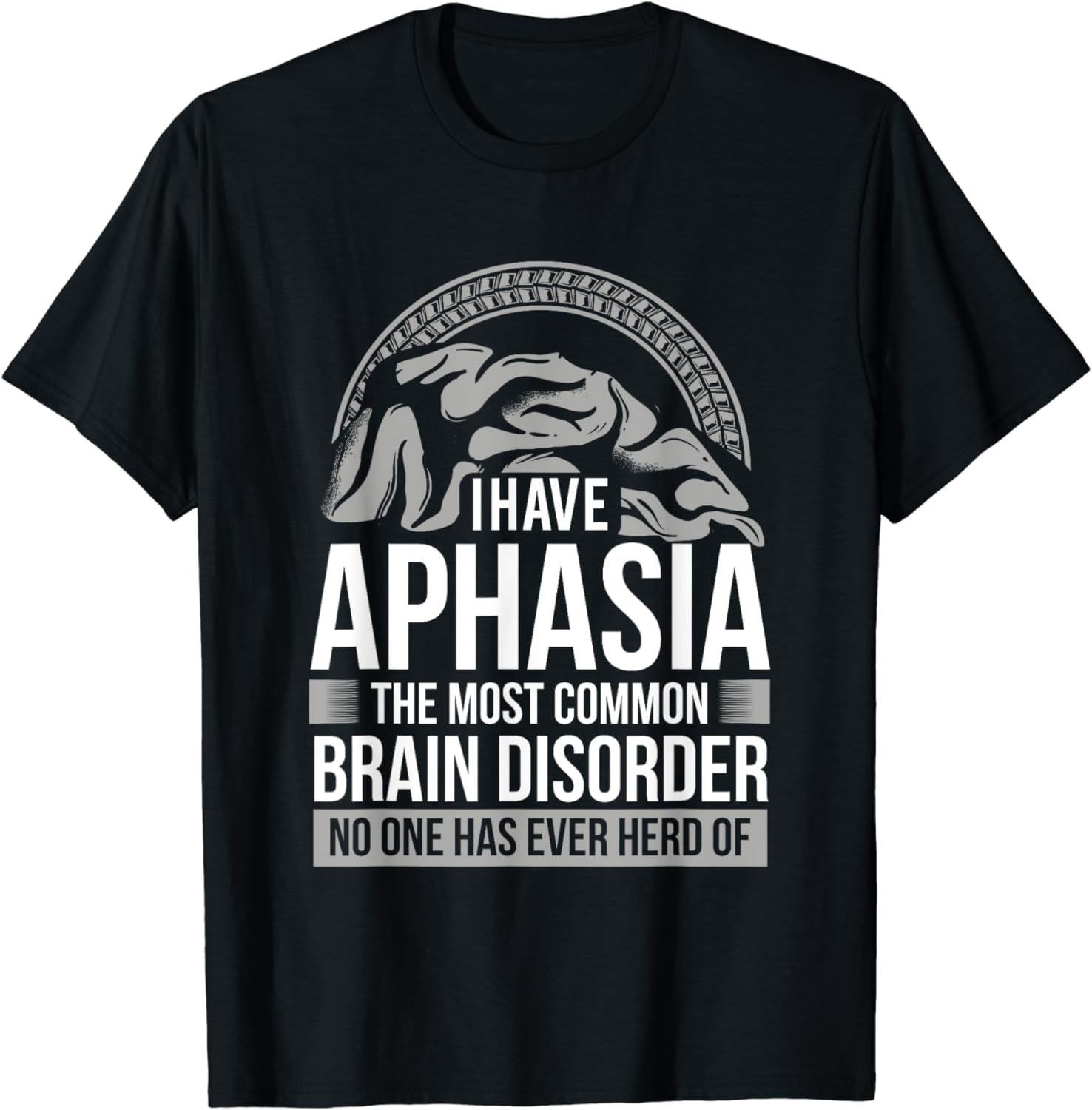 Aphasia Awareness Speech Language most common Brain Disorder T-Shirt ...