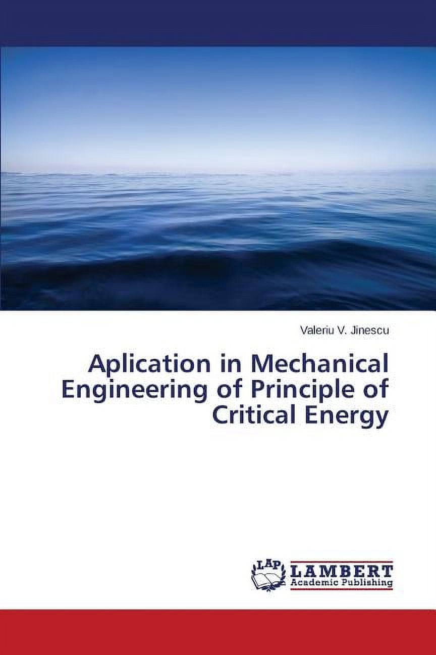 Aplication in Mechanical Engineering of Principle of Critical Energy ...