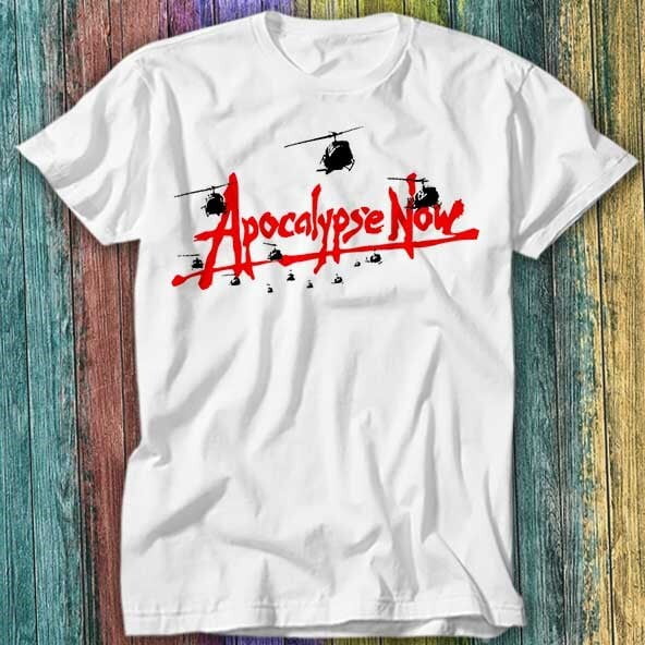 Apocalypse Now Vietnam Epic War Movie Cult T Shirt Top Tee 369 ...