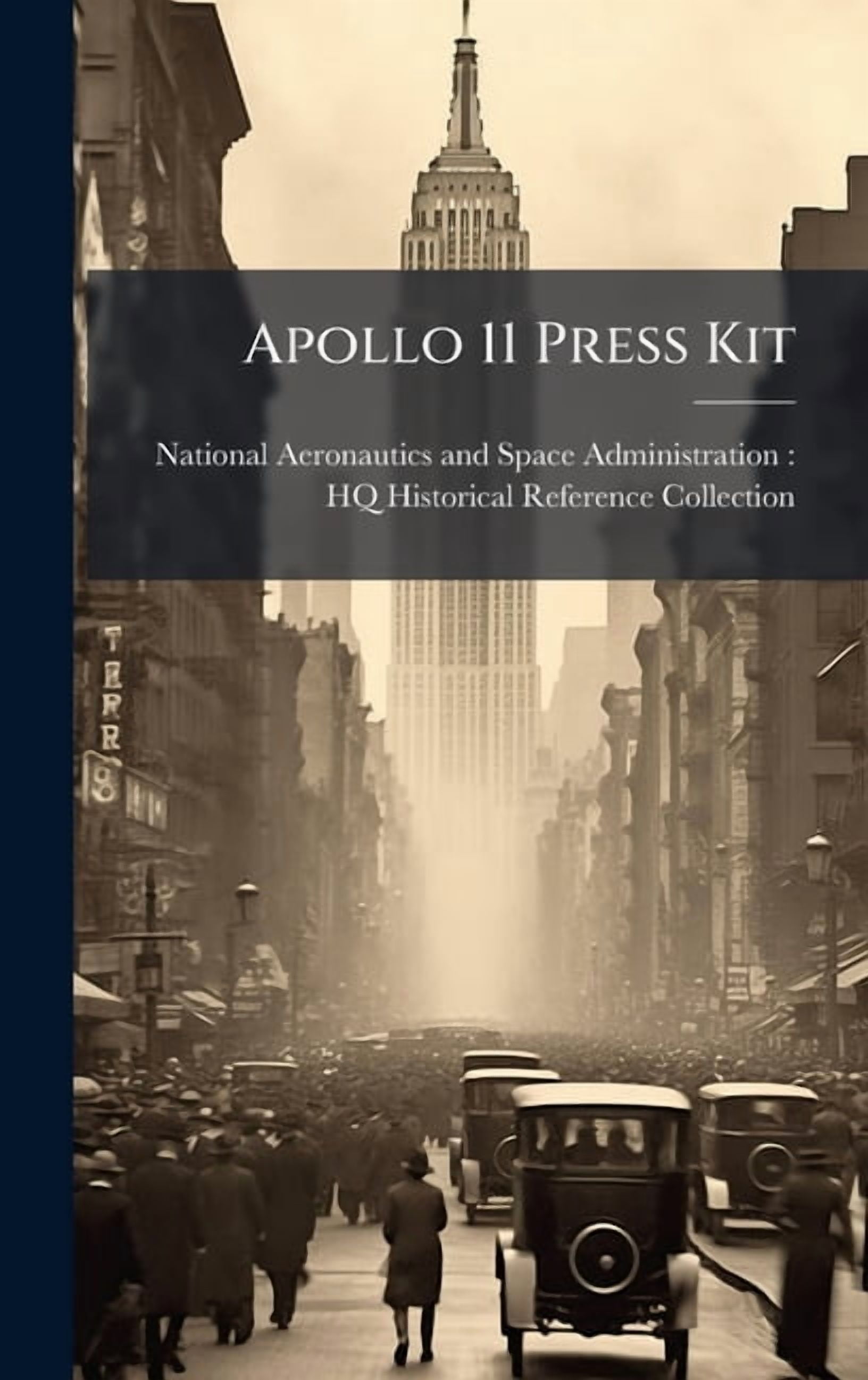 Apollo 11 Press Kit, (Hardcover) - Walmart.com