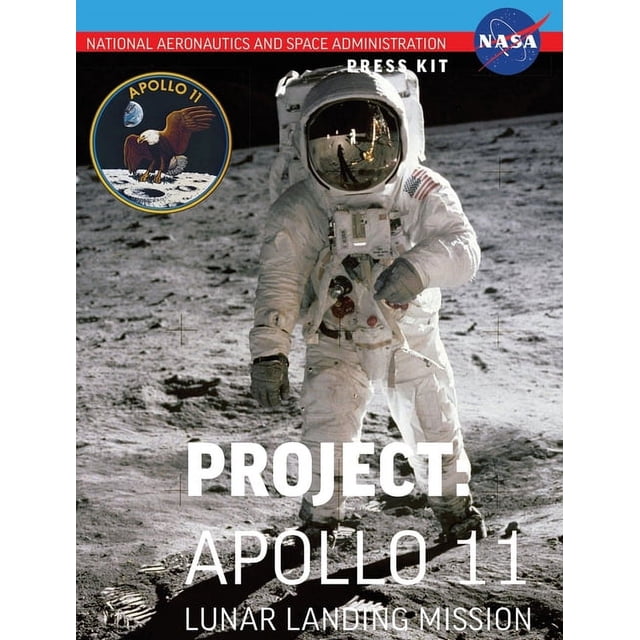 Apollo 11: The Official NASA Press Kit (Hardcover) - Walmart.com