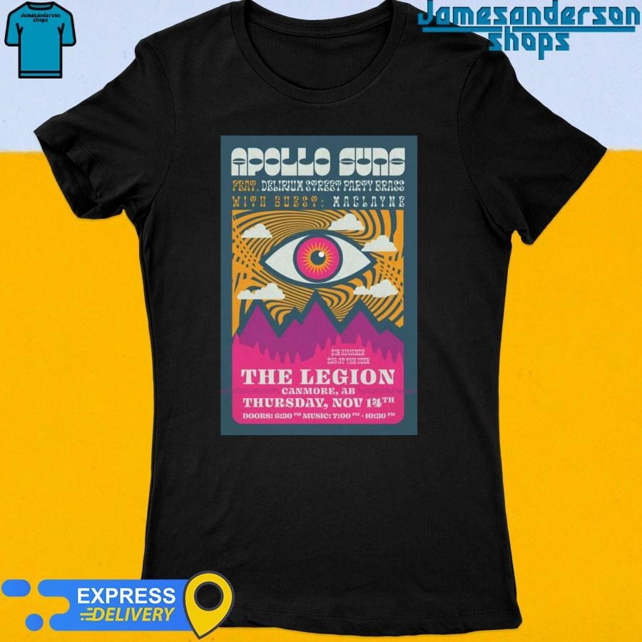 Apollo Suns Nov 14 2024 The Legion In Canmore Ab Poster Shirt - Walmart.com