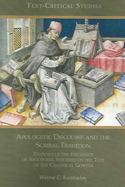 Pre-Owned Apologetic Discourse And The Scribal Tradition: Evidence Of ...
