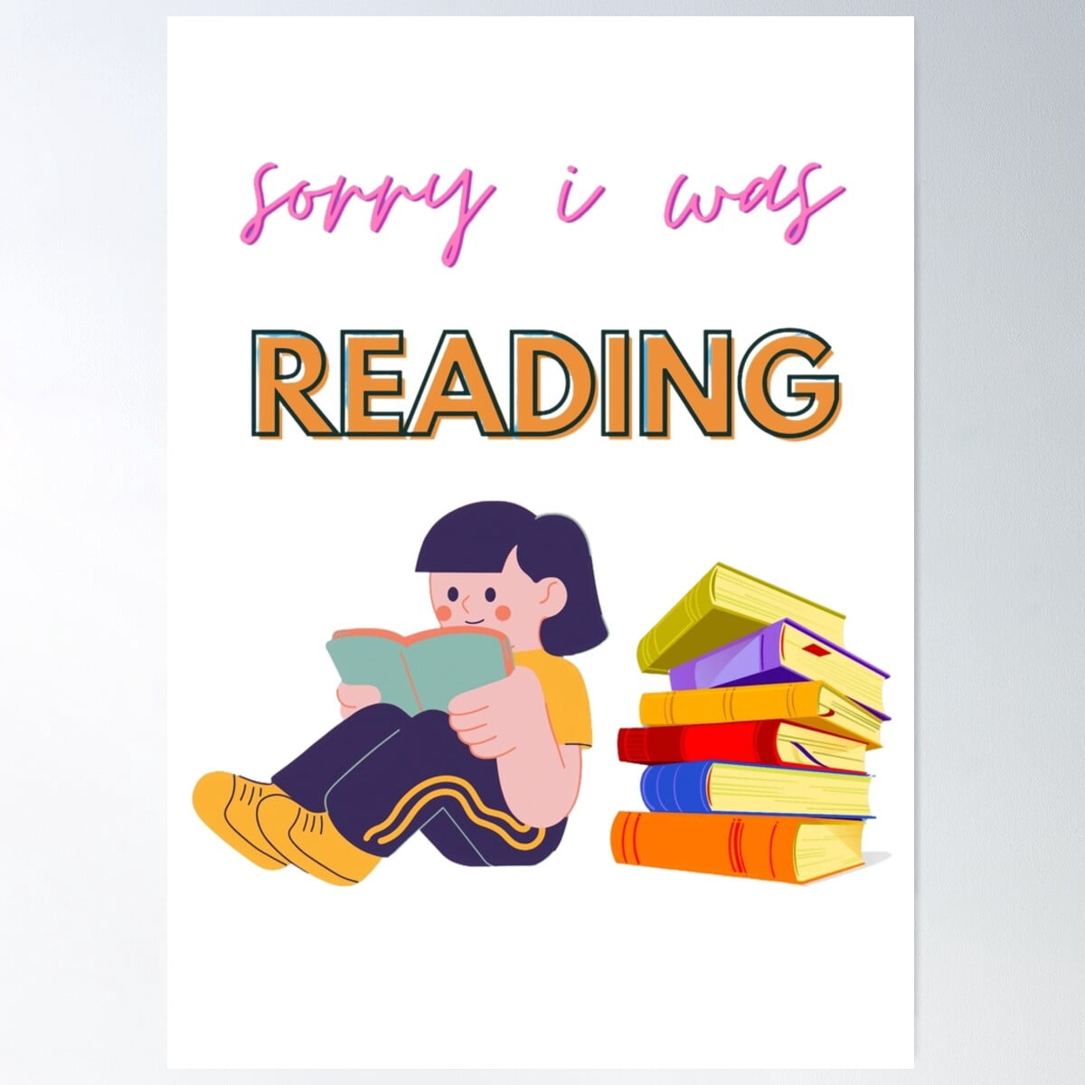 Apologies, Lost In Reading Poster Wall Art, Modern Wall Decor For ...