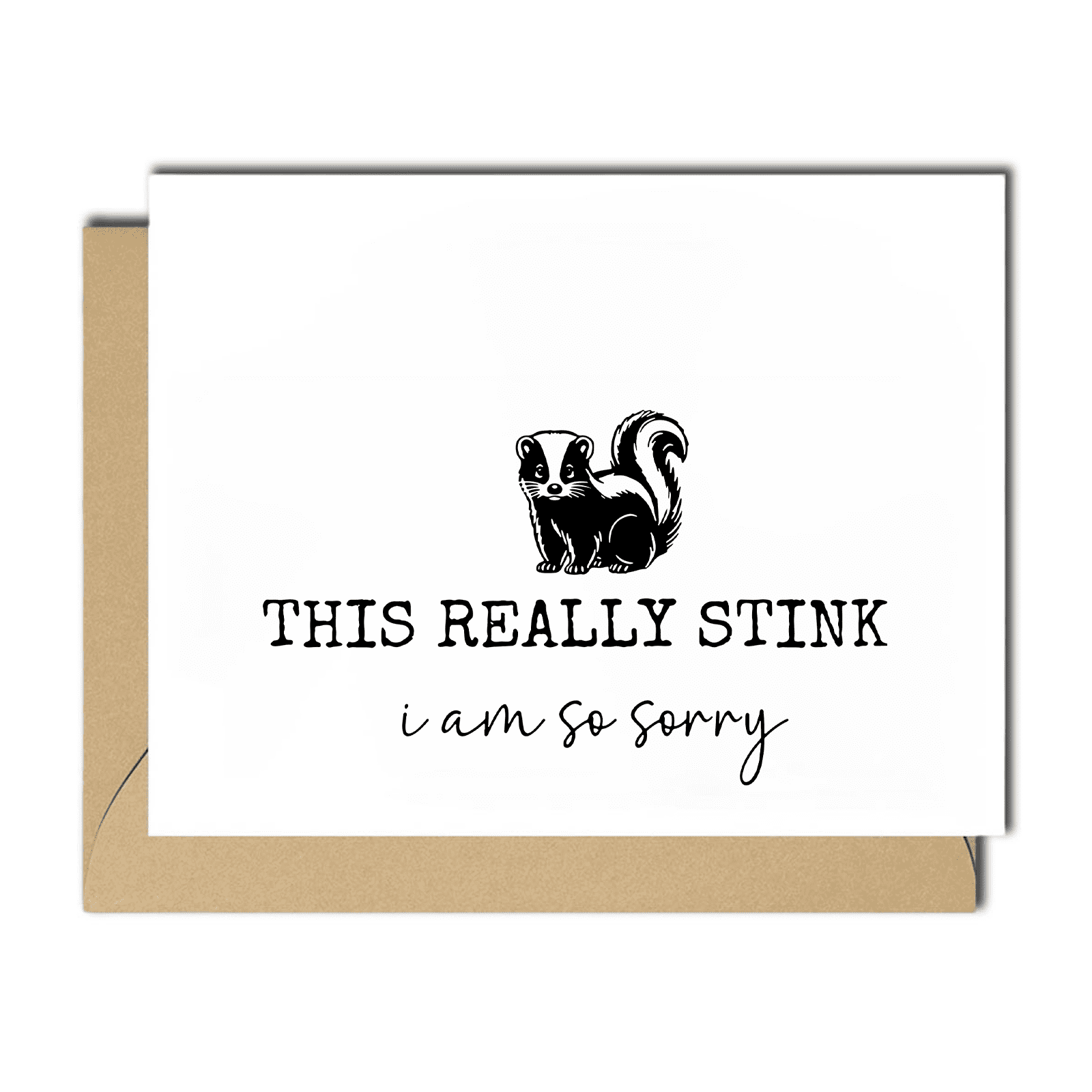 Apology Card – "This Really Stink I Am So Sorry" Skunk Design – Blank ...