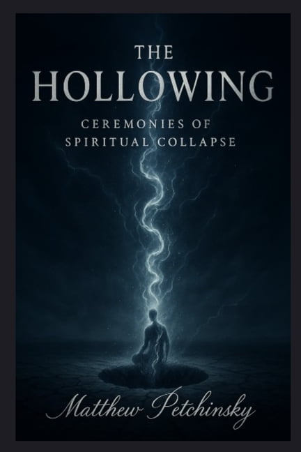Apophis Magick Series: Self-Destruction The Hollowing: Ceremonies of ...