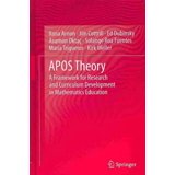 Apos Theory: A Framework for Research and Curriculum Development in Mathematics Education ...