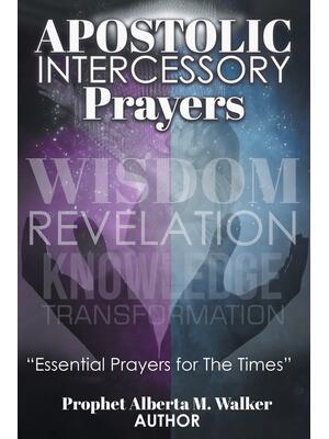 Apostolic Intercessory Prayers : WISDOM REVELATION, KNOWLEDGE ...