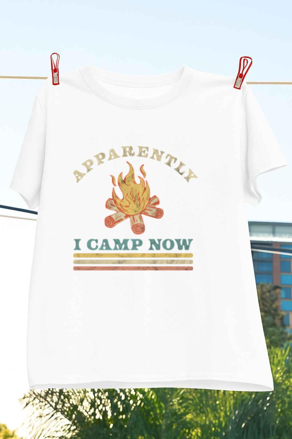 Apparently I Camp Now Funny First Time Camping Outdoor Retro Unisex T ...