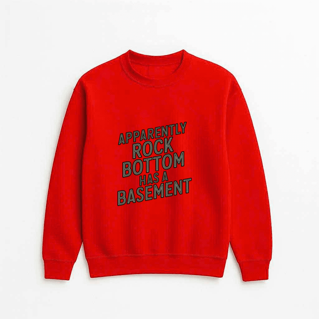 Apparently Rock Bottom Has a Basement Funny Motivational Humor Quote ...