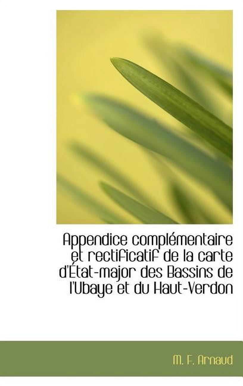 Appendice Compl Mentaire Et Rectificatif de La Carte D' Tat-Major Des Bassins de L'Ubaye Et Du ...